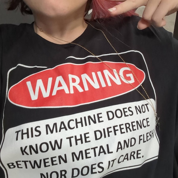 Warning This Machine Does Not Know the Difference Between Metal and ...