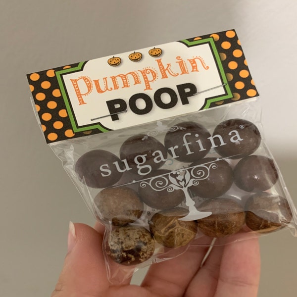 Pumpkin Poop, Editable Halloween Bag Toppers, Treat Bag Labels, INSTANT ...
