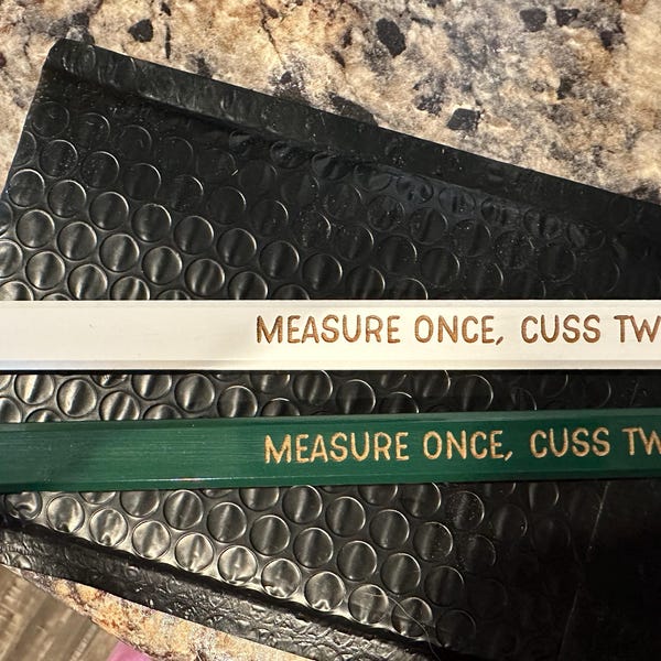 Measure Once, Cuss Twice Pencils | Carpenters Construction Pencils ...