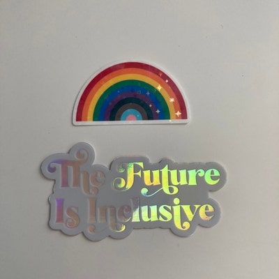 The Future is Inclusive Sticker, Diversity Stickers, Feminist Stickers ...
