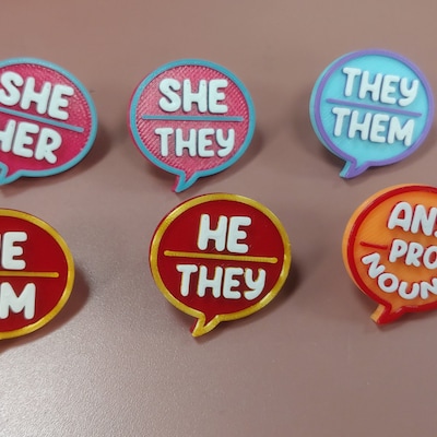 Pronouns Pins She/her, He/him, They/them, Any Pronouns 3D Printed ...