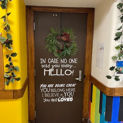 Classroom Door Decal Decor Positive Affirmations in Case No One Told ...