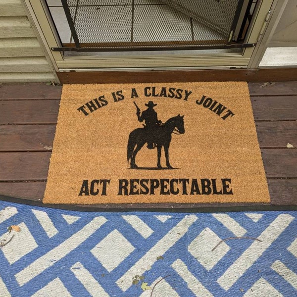 This is A Classy Joint Doormat, Western Style Doormat, Western Welcome ...