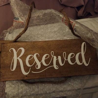 Wedding Reserved Sign Wood Reserved Sign Reserved Sign Wedding Signs ...