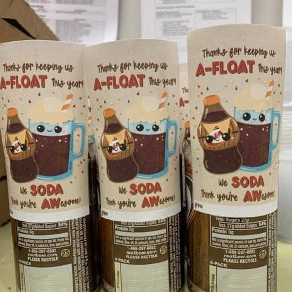 PRINTABLE Thanks for Keeping Us A-FLOAT This Year! We SODA Think You're ...