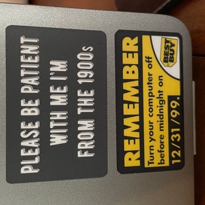 Y2K Reminder Turn off Your Computer 12/31/99 Funny Sticker for Laptop ...