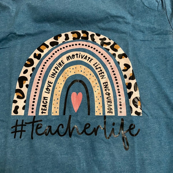 Teacher Life Rainbow Shirt, Inspirational Teacher Shirts,teach Love ...