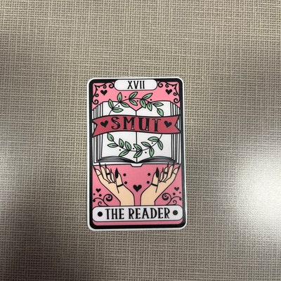 Tarot Card Smut the Reader Sticker Book Lover Smut Booktok Bookish ...