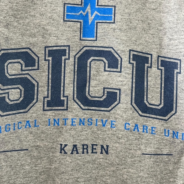 Custom SICU Sweatshirt, Surgical Nurse Sweater, Surgical Intensive Care ...