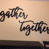 Together Sign, Together Wood Sign, Together Wall Decor, Thanksgiving ...