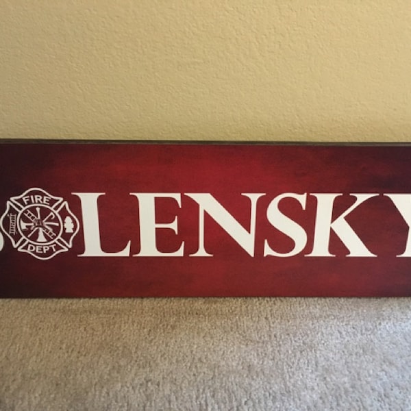 Firefighter Name Sign, Family Name, Firefighter Decor, Fireman Decor ...