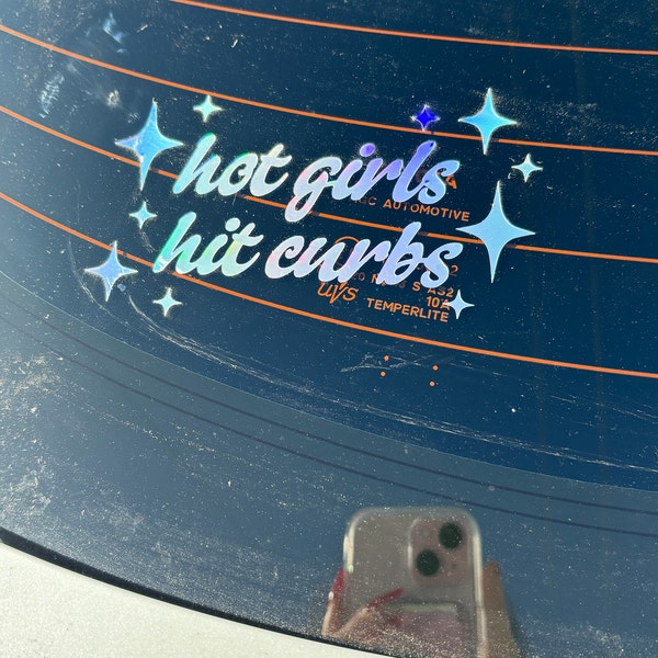 Hot Girls Hit Curbs Cute Funny Bumper Sticker 4.5in and 6.5in ...