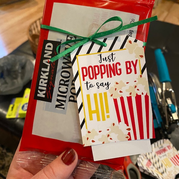 Popping by to Say Hi Printable Gift Tags, Popcorn Thank You Tag Client ...