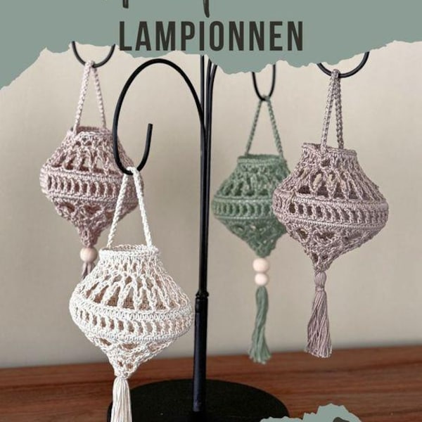 Haakpatroon Lampion - Crochet Pattern Lampion - Gehakelte Laterne ...