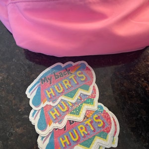 Holographic 90s Kid Waterproof Sticker My Back Hurts - Etsy