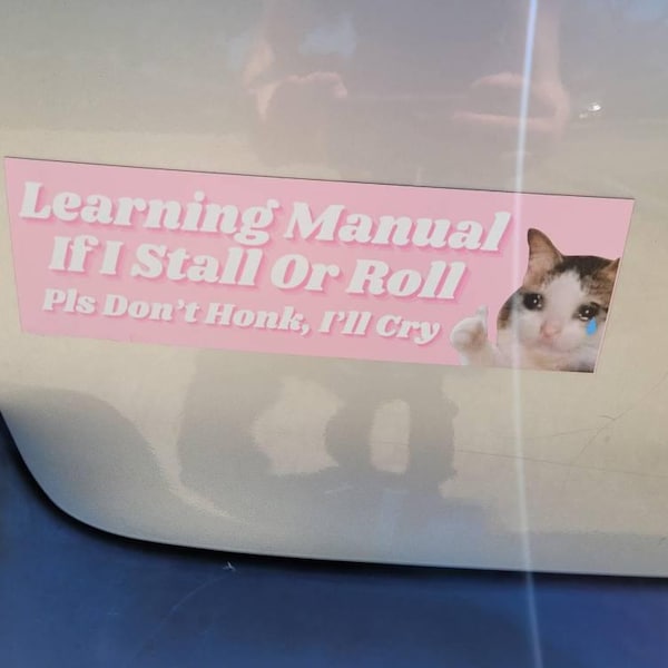 If I Stall Pls Don't Honk at Me Stick Shift Bumper Sticker & Magnet ...