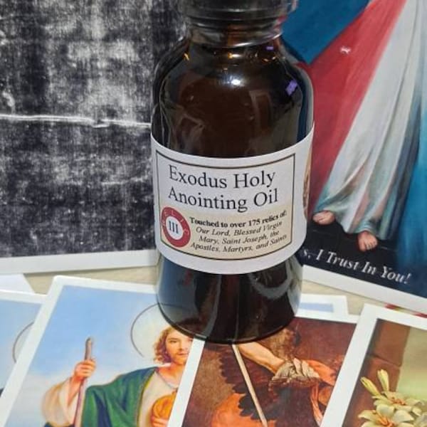 Exodus 30 Holy Anointing Oil (touched to Over 600 Relics of Our Lord ...