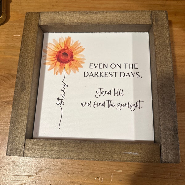 Personalized Sunflower Wood Sign, Inspirational Gift, Positive Quote ...