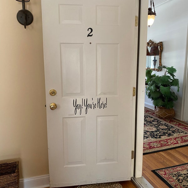 Yay You're Here Door Decal - Welcome Door Decal - Front Door Decor - Etsy