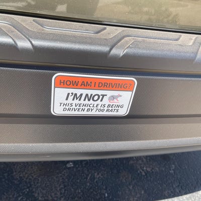 How Am I Driving Funny Bumper Sticker I'm Not This Vehicle is Being ...