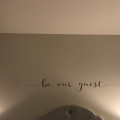 Metallic Gold Be Our Guest Bedroom Wall Decal Be Our Guest Wall Quote ...