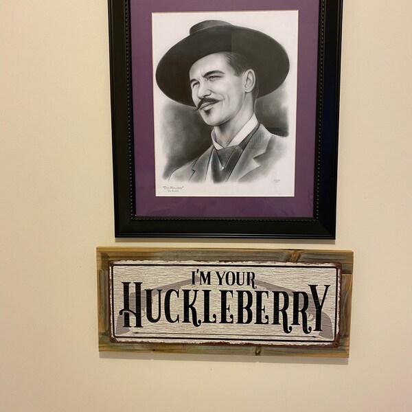 I'm Your Huckleberry Metal Sign: White Rustic Looking Aluminum Sign ...