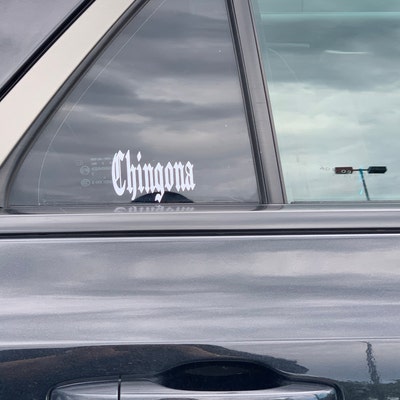 Chingona Decal, Chicana Decal, Mexicana Decal, Spanish Decals, Latina ...