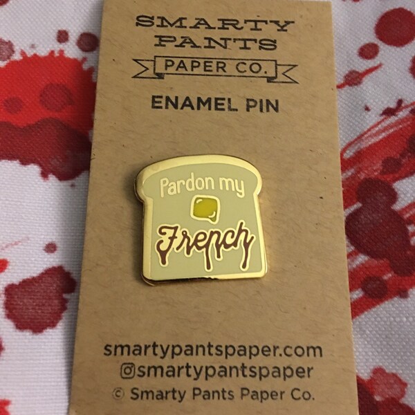 Pardon My French Cloisonné Enamel Lapel Pin - Etsy
