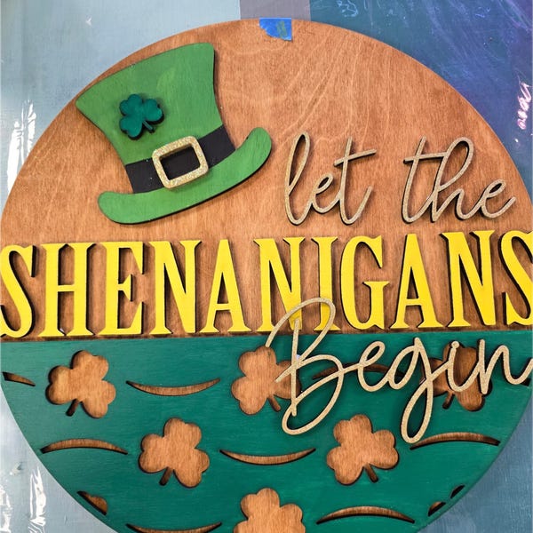 Let the Shenanigans Begin Sign, Digital Download, Round Door Hanger Svg ...
