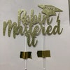 Mastered It Graduation Cake Topper, Mastered It Cake Topper, 2025 Grad ...