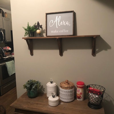 Alexa Make Coffee Sign Wood Signs Wood Signs for Home Decor Alexa ...