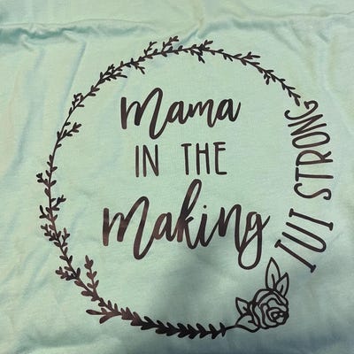 Mama in the Making Shirt IVF Strong, Ivf Shirt, IVF, Surrogacy ...