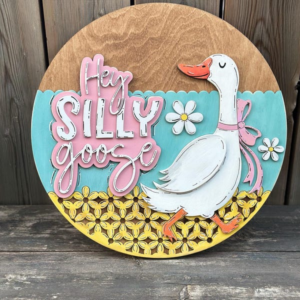 Silly Goose Door Hanger SVG: Laser Cut File, Funny Porch Sign - Etsy