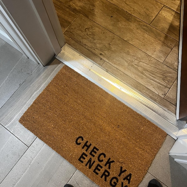 Check Ya Energy., Custom Text Doormat, Custom Door Mat, Closing Gift ...