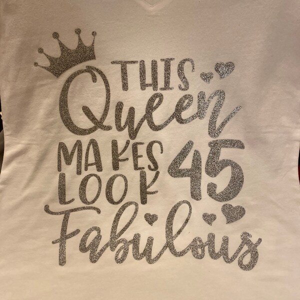 This Queen Makes 45 Look Fabulous SVG, 45th SVG, Forty-fifth SVG, 45th ...