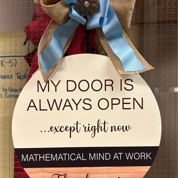 My Door is Always Open Except Right Now, Office Door Sign Hanger ...