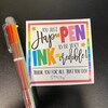 Pen Thank You Gift Tags, Hap-pen to Be Ink-credible, Teacher Staff ...