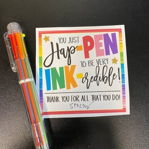 Pen Thank You Gift Tags, Hap-pen to Be Ink-credible, Teacher Staff ...