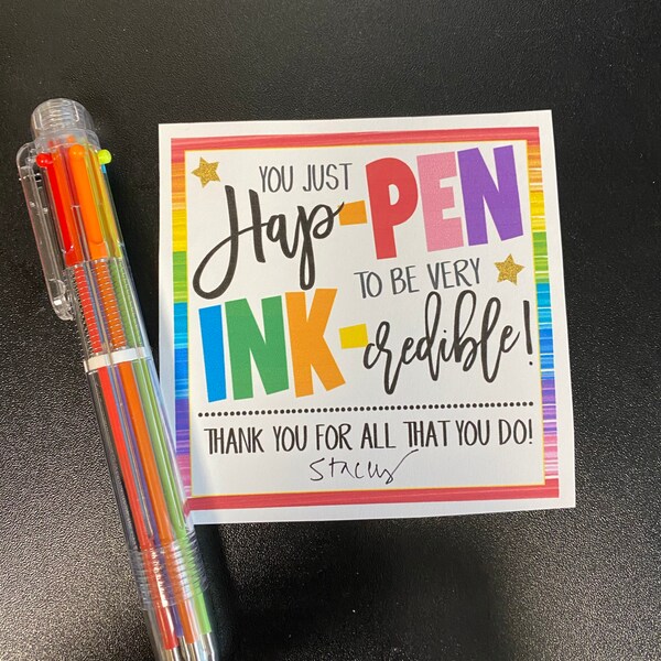 Pen Thank You Gift Tags, Hap-pen to Be Ink-credible, Teacher Staff ...