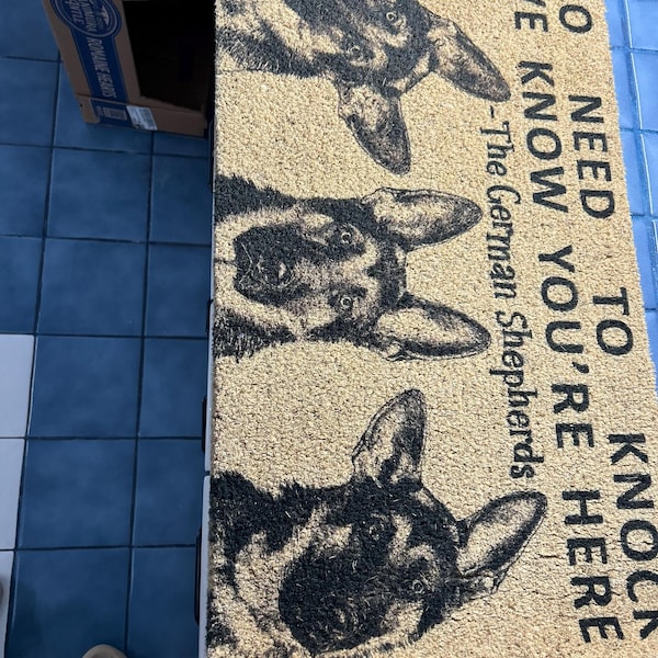 The German Shepherds Door Mat, We Know You ARE Here Shepherd Dogs Door ...