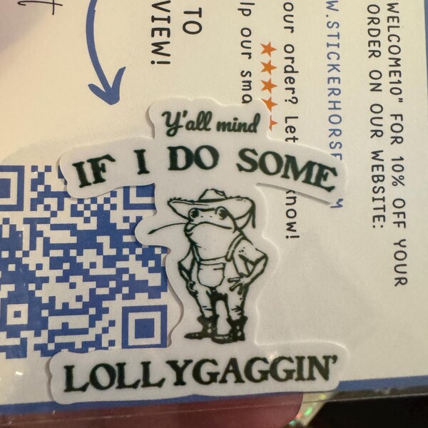 Y'all Mind If I Do Some Lollygagging Sticker, Funny Frog and Toad ...