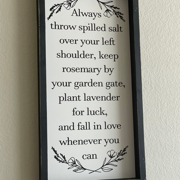 Always Throw Spilled Salt Over Your Shoulder - Lavender - Rosemary ...