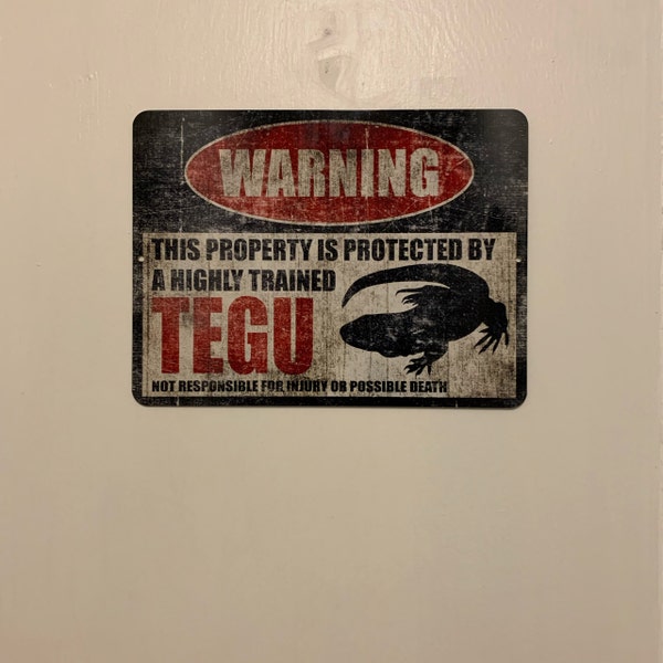 Tegu Sign Funny Tegu Sign Lizard Accessories Warning Sign Metal Sign ...