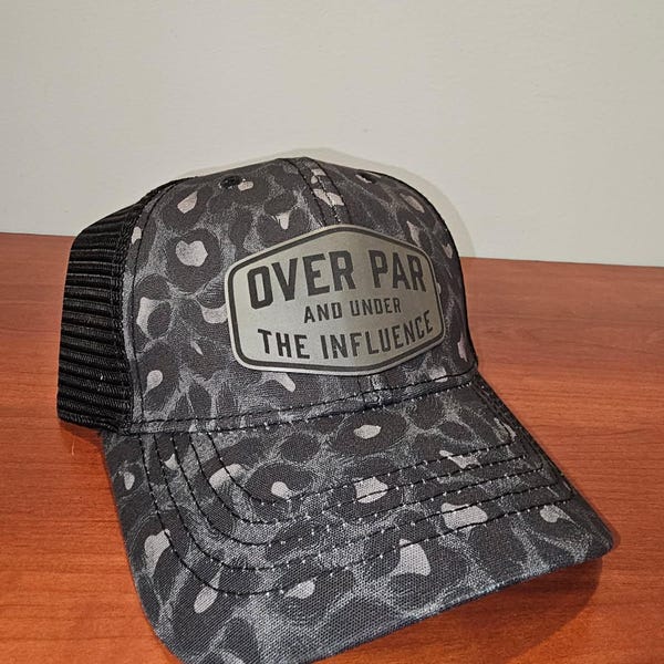 Over Par and Under the Influence Patch Hat - Etsy