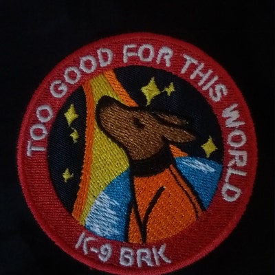 Too Good for This World Laika Space Dog Patch Embroidered - Etsy