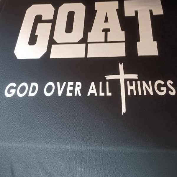GOAT God Over All Things SVG, Christian, Self Love, Inspire ...