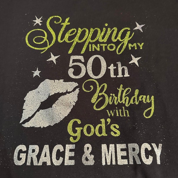 Stepping Into My 50th With God's Grace and Mercy SVG, 50th Birthday Svg, Gods Grace and Mercy ...