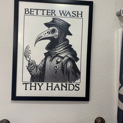 Plague Doctor Art Wash Your Hands Sign Funny Bathroom Art Medieval ...