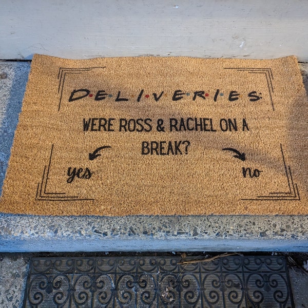 Were Ross and Rachel on a Break Doormat, Viral Friends Doormat, Funny ...