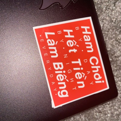 Ham Choi Het Tien Lam Bieng Vietnamese Motto Sticker Red Weatherproof ...